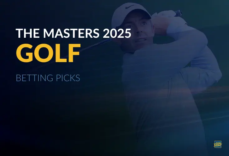 Golf Picks | 2025 Masters | My Top Sportsbooks